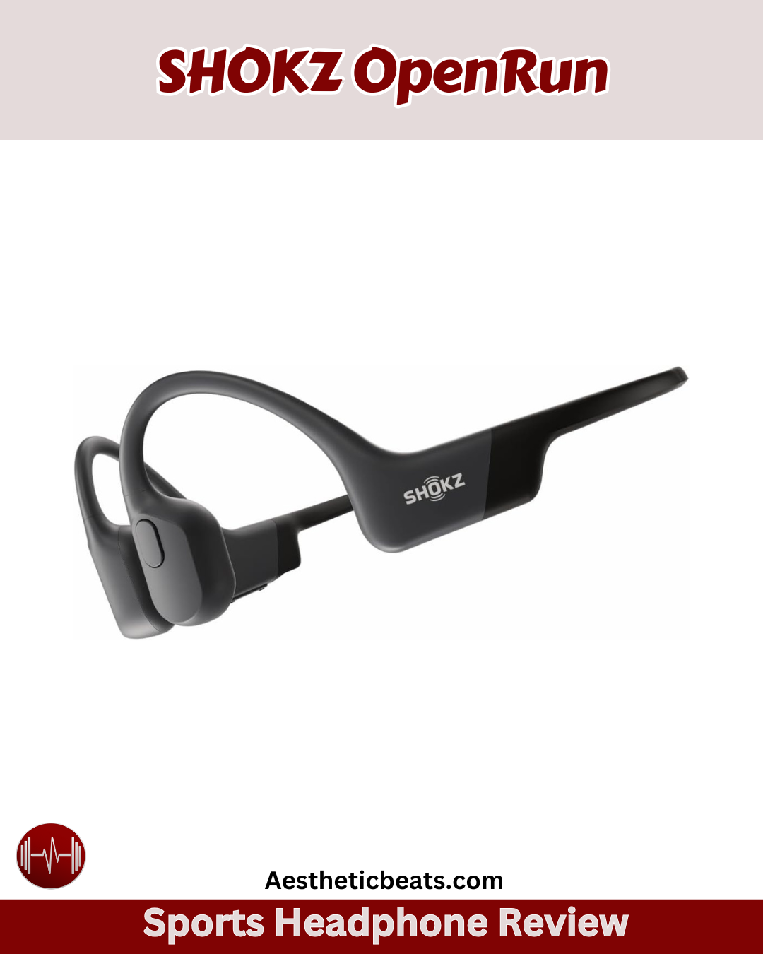 SHOKZ OpenRun Review - aestheticbeats