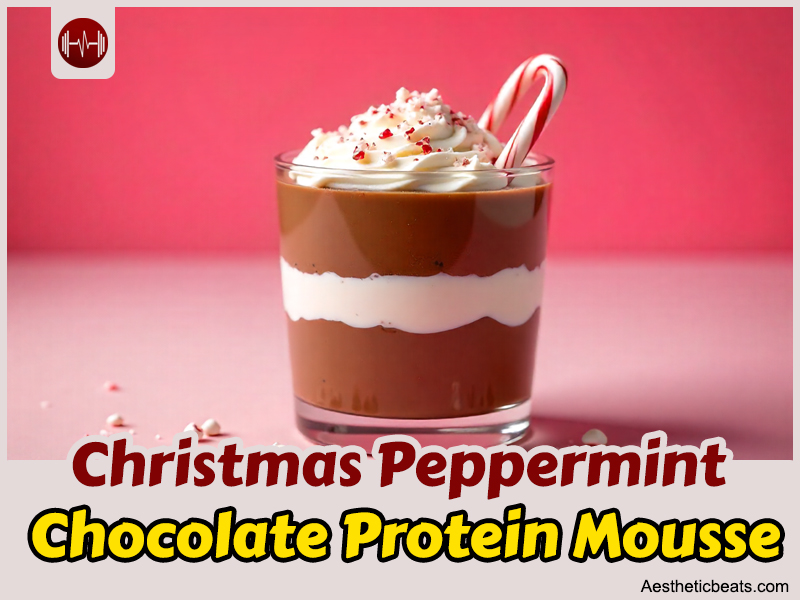 Christmas Peppermint Chocolate Protein Mousse - aestheticbeats